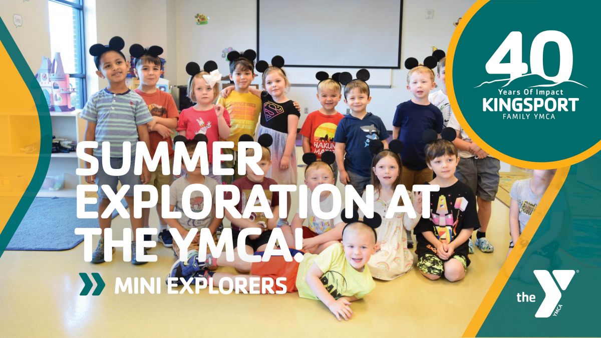 Mini Explorers - Greater Kingsport Family YMCA